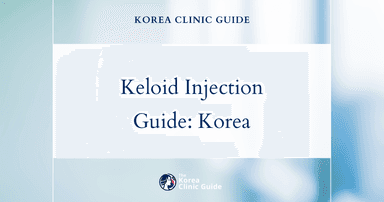 Keloid Injection in Korea | Best Clinics, Costs, Procedure Types & More