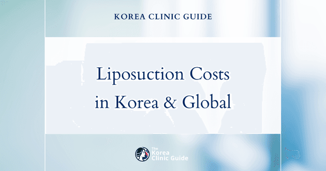Global Liposuction Price Tag: A Deep Dive into Korea’s Full Body Liposuction Costs Compared to ...